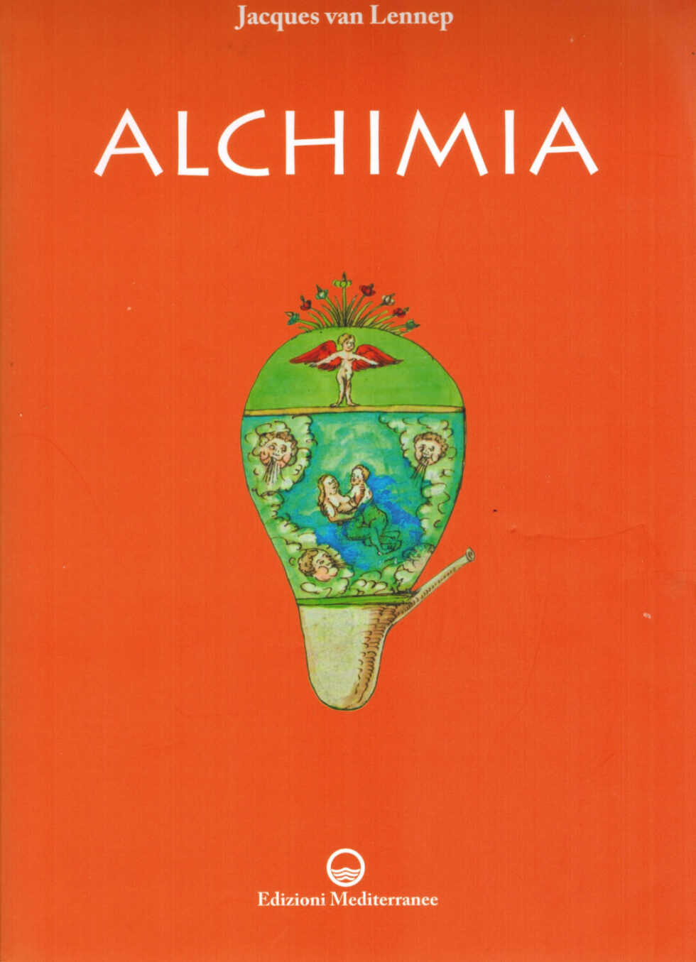Jacques van Lennep, Alchimia, Edizioni Mediterranee - Massimo Marra ...